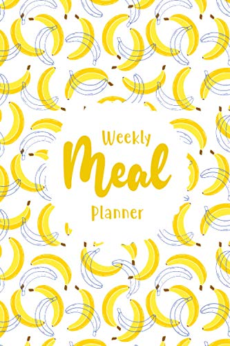 Weekly Meal Planner: 52 Weeks of Food Planner Notebook Diary Journal ...