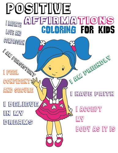 Positive Affirmations Coloring for Kids: Positive affirmations coloring ...
