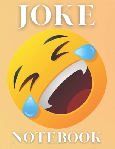 Joke Notebook: A Fun Way to Fill Time Creating Awesome Jokes! by ...