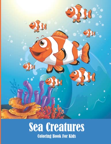 Sea Creatures Coloring Book For Kids: Ocean Wildlife Animals Coloring ...