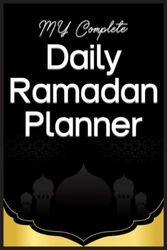 My Complete Daily Ramadan Planner: Guide Book With 30 Days Of ...