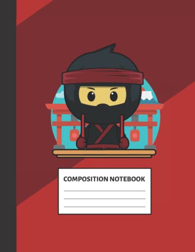Ninja Composition Notebook: A Cute College Ruled Notebook for Kids and ...