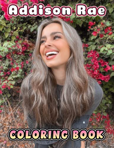 Addison Rae Coloring Book: Interesting coloring book suitable for all ...