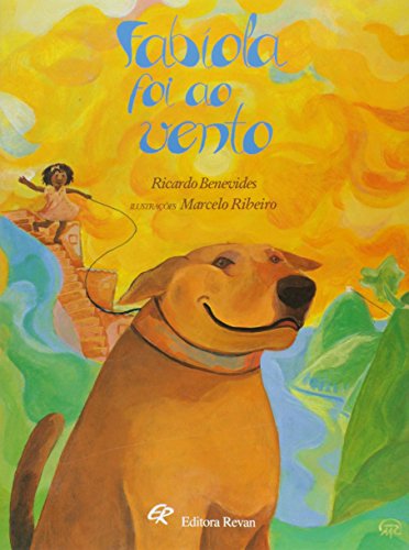 Fabiola Foi Ao Vento by Ricardo Benevides | Goodreads