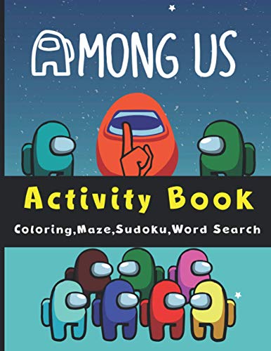 Among Us Activity Book: An Incredible Among us Activity Book for Fans ...