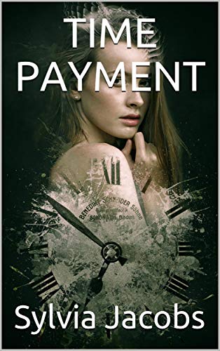 Time Payment by Sylvia Jacobs | Goodreads