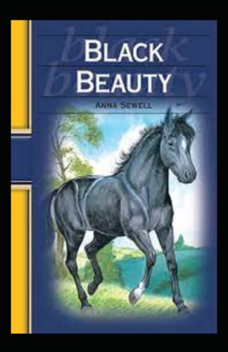 Black Beauty Illustrated by Anna Sewell | Goodreads