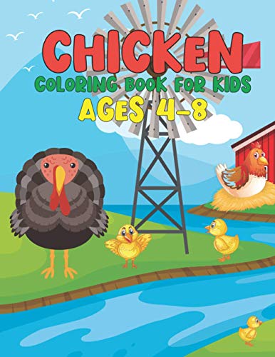 Chicken Coloring Book For kids Ages 4-8: Chicken Cool Coloring Book For ...