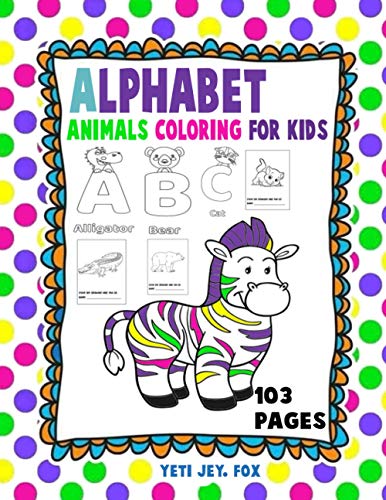 Alphabet animals coloring for kids: Alphabet and animals coloring for ...