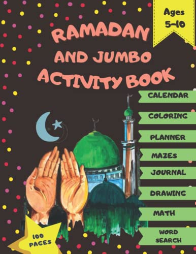 RAMADAN AND JUMBO ACTIVITY BOOK: A Great Workbook For Muslim Kids ...