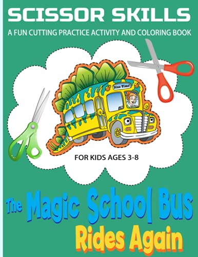 Magic School Bus Rides Again Scissor Skills: The Color Wonder Preschool ...