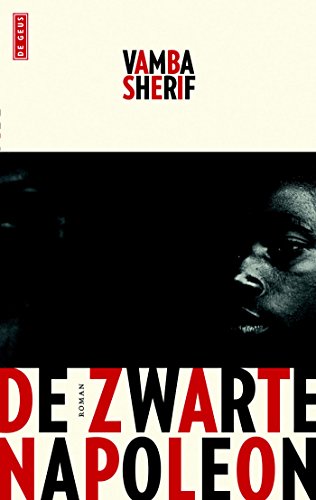 De zwarte Napoleon (Dutch Edition) by Vamba Sherif | Goodreads