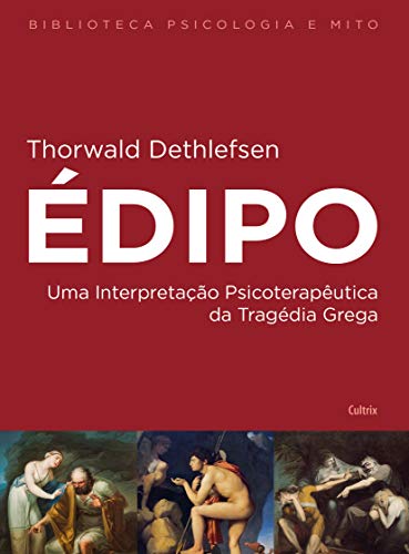 Edipo (Em Portugues do Brasil) by Thorwald Dethlefsen | Goodreads