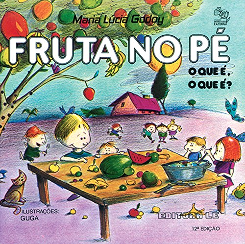 Fruta no Pé by Maria Lucia Godoy | Goodreads
