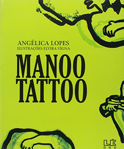 Manoo Tattoo by Angélica Lopes | Goodreads