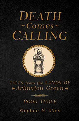 Death Comes Calling by Stephen B. Allen | Goodreads