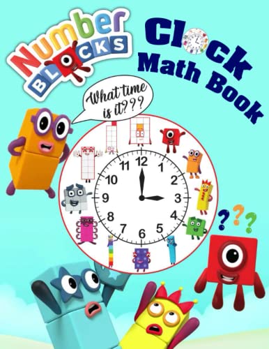 NumberBlocks Clock Math Book: Tell Time Workbook - Ages 4 to 7, 1st ...