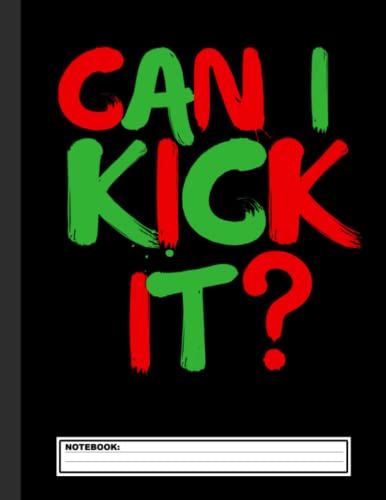 Can I Kick it Notebook: A lyricists Hip Hop inspired notebook for Rap ...