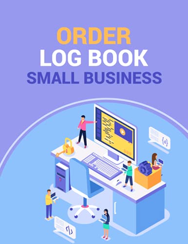 Order Log Book Small Business: Customer Order, Purchases Sales Record ...