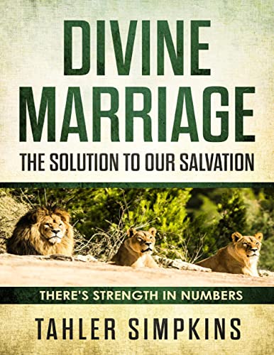 Divine Marriage: The Solution to Our Salvation - There's Strenght In ...
