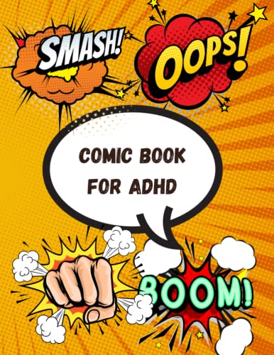 comic book ADHD: Comic book for children with hyperactivity in order to exploit hyperactivity ...