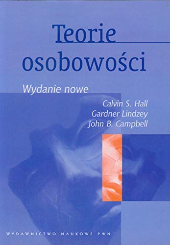 Teorie osobowosci by Hall Calvin S Lindzey Gardner Campbell John B | Goodreads