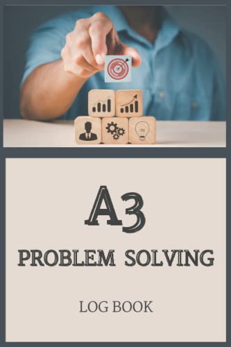 A3 Problem solving log book: Gather your A3 charters in one place ...