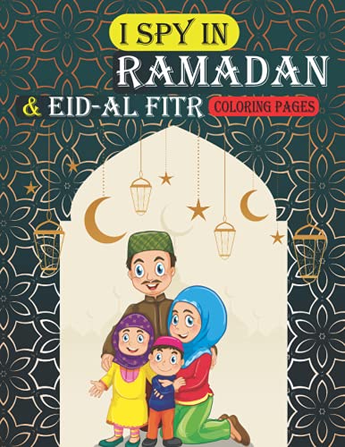 I spy in Ramadan and Eid al Fitr coloring pages: Ramadan coloring ...