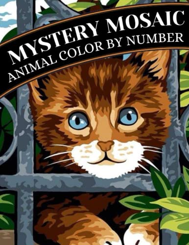Mystery Mosaic Animal Color By Number: Color Quest Extreme Challenges ...
