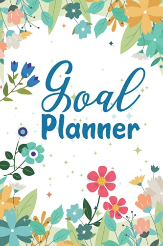 Goal planner: A Daily Journal to Help You Track Your Habits and Achieve ...