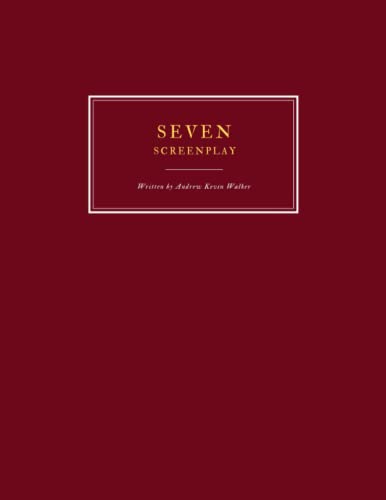 Seven - Screenplay - Written by Andrew Kevin Walker: Scénario complet ...