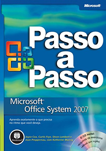 Microsoft Office System 2007: Passo a Passo by Joyce Cox | Goodreads