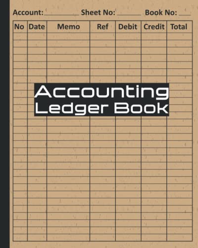Accounting Ledger Book: Simple Accounting Log for Bookkeeping ...
