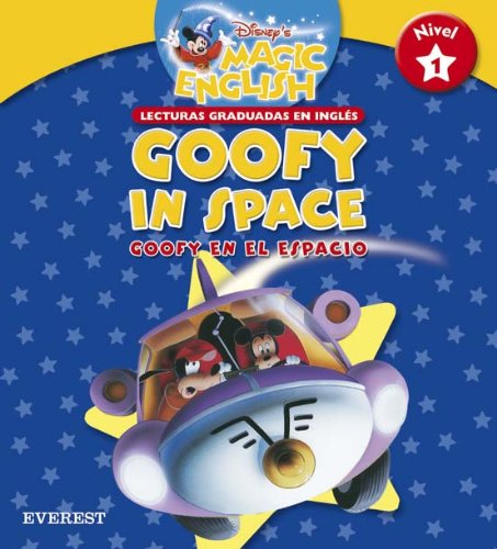 Goofy in space / Goofy en el espacio. Nivel 1 (Magic english / Lecturas ...