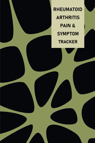 Rheumatoid Arthritis Pain & Symptom Tracker: Pain Assessment Diary with ...