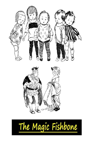 The Magic Fishbone (Illustrated) by Charles Dickens | Goodreads