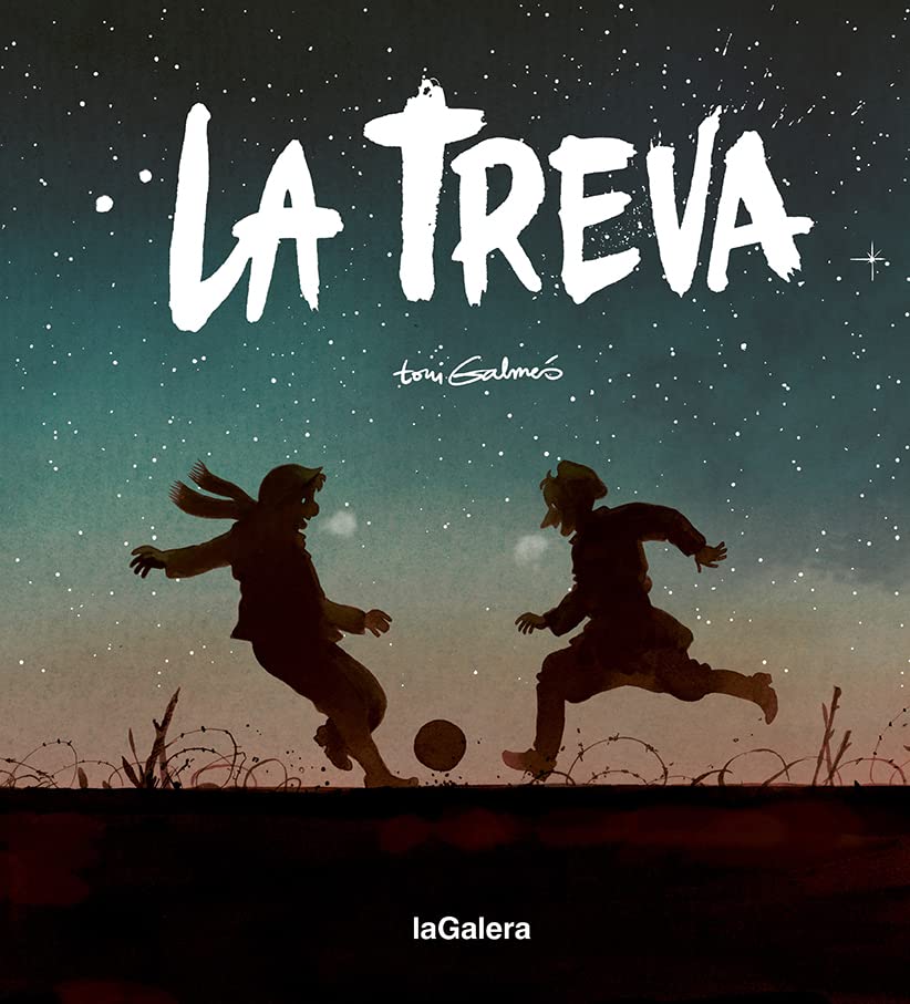 La treva by Toni Galmés | Goodreads