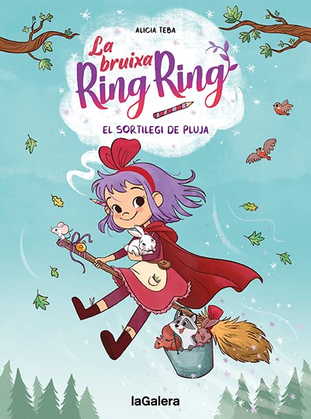 La bruixa Ring Ring 2. El sortilegi de pluja by Alicia Teba | Goodreads