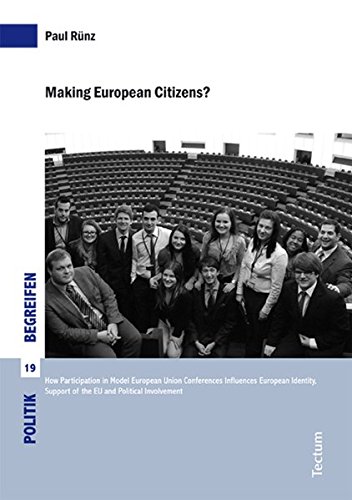 Making European Citizens?: How Participation in Model European Union ...