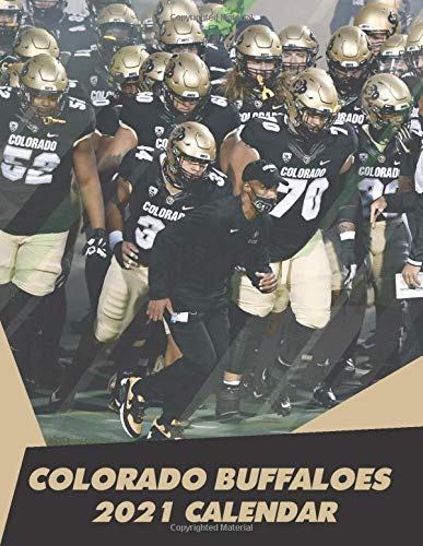 Colorado Buffaloes 2021 Calendar: Colorado Buffaloes 2021 Calendar ...
