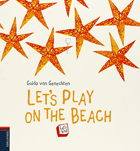 Let's Play on the Beach by Guido Van Genechten | Goodreads