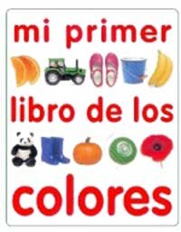 Mi primer libro de los colores by Janet (productor) Levesley | Goodreads