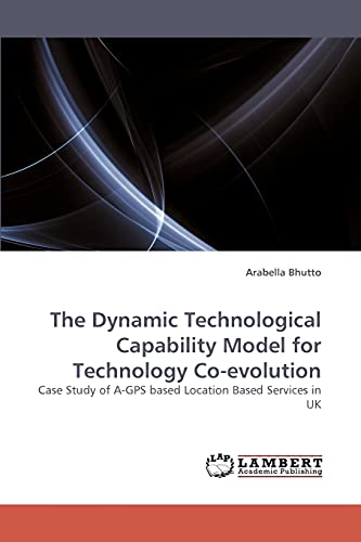 The Dynamic Technological Capability Model for Technology Co-evolution ...