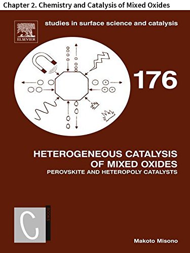 Heterogeneous Catalysis of Mixed Oxides: Chapter 2. Chemistry and ...