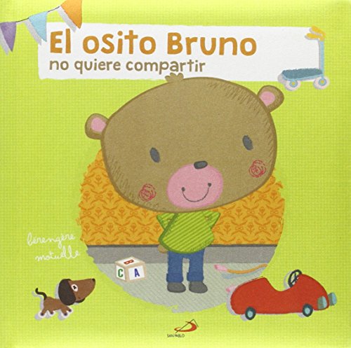 El osito Bruno: no quiere compartir by Bérengère Motuelle | Goodreads