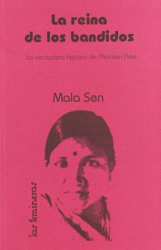 La Reina De Los Bandidos by Mala Sen | Goodreads