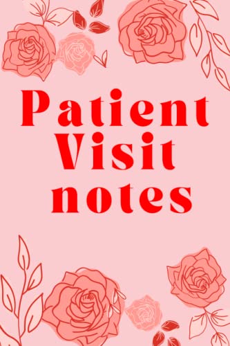 Patient Visit notes: A Notebook For Hospice Nurses / Hospice Nurse ...
