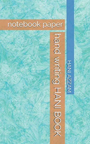 hand writing HANI BOOK: notebook paper by hani azzam | Goodreads