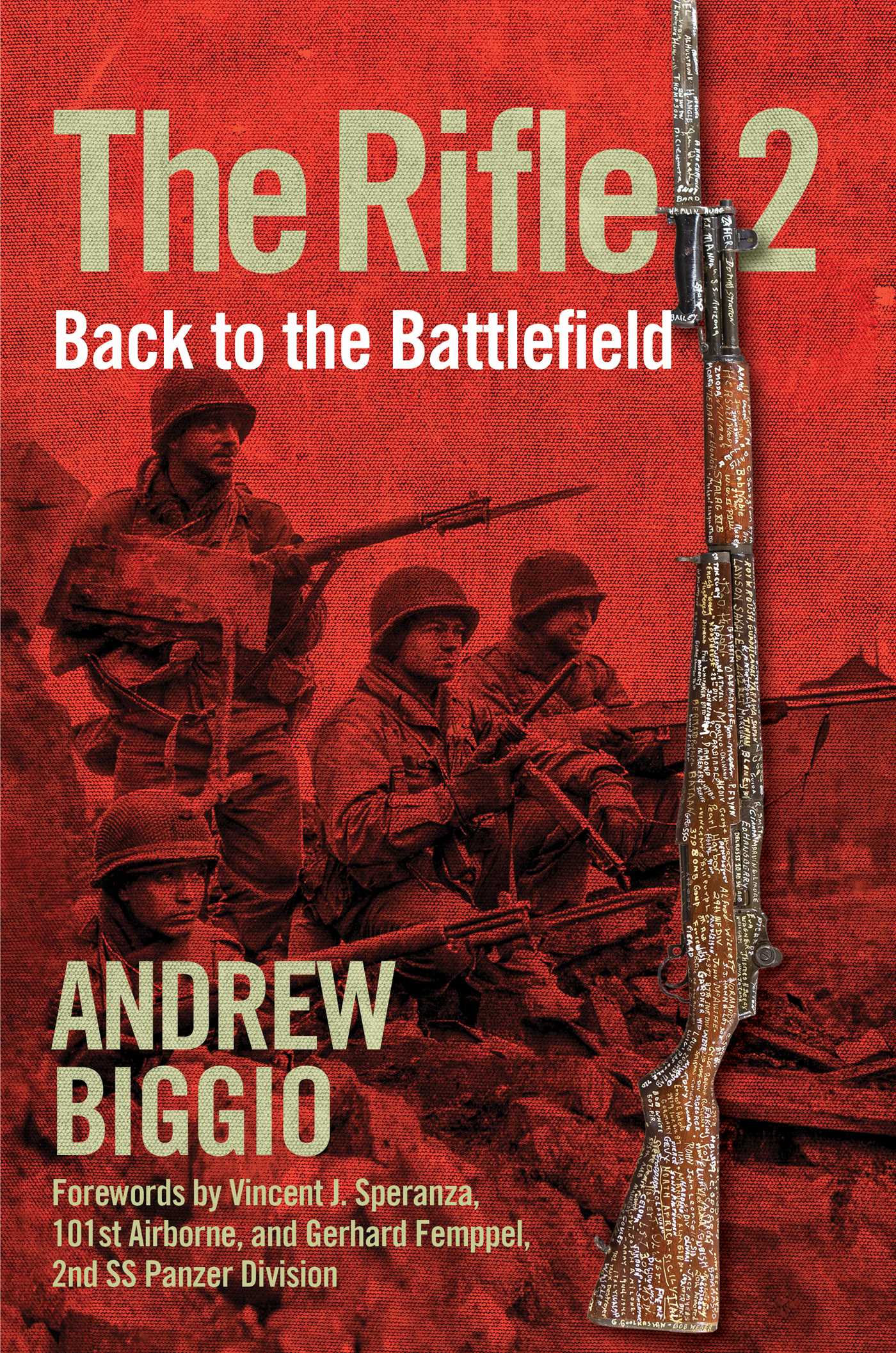 Rifle 2: Back to the Battlefield by Andrew Biggio | Goodreads