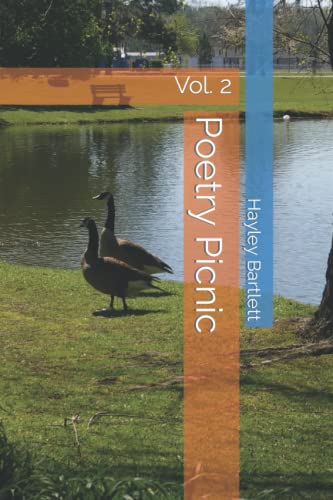 Poetry Picnic: Vol. 2 by Hayley Bartlett | Goodreads